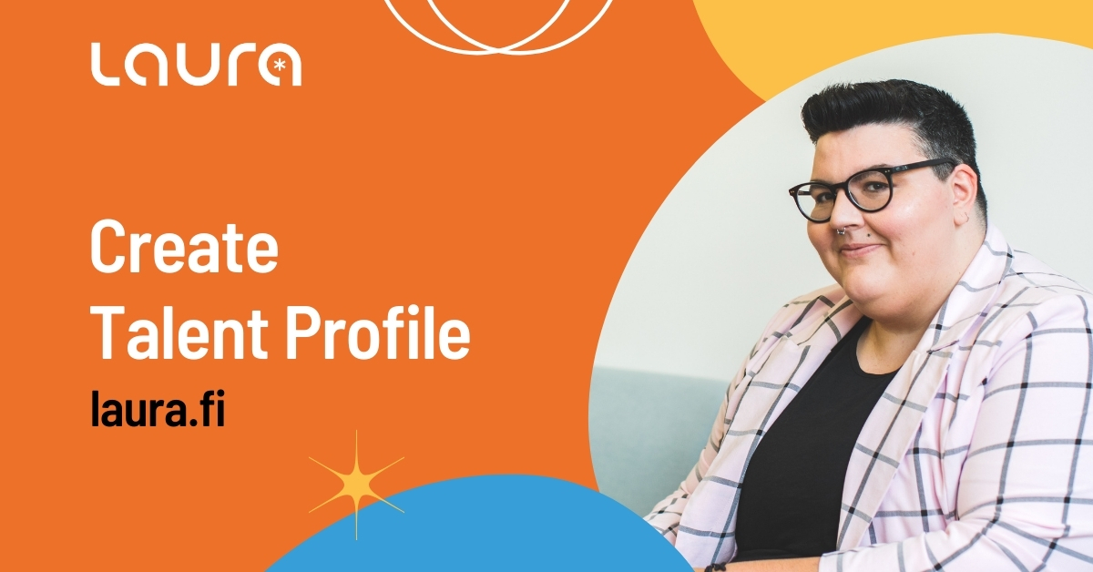Create a Laura Talent Profile and Make Your Job Search Easier